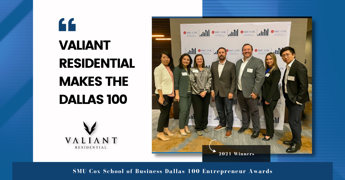 SMU Awards Valiant Residential With Ranking on Dallas 100 List